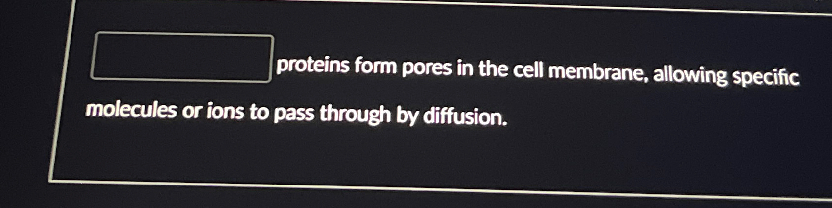 Solved proteins form pores in the cell membrane, allowing | Chegg.com