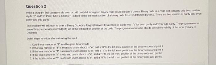 Solved Write a piogram that can generate even or odd parily | Chegg.com
