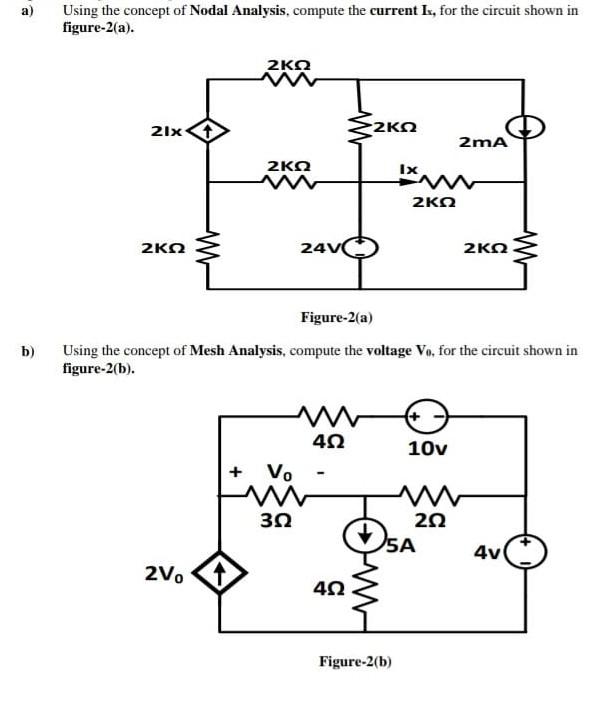Solved 2.(a) Using the concept of Nodal Analysis, compute | Chegg.com