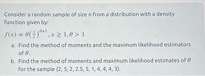 Solved Consider a random sample of size n from a | Chegg.com