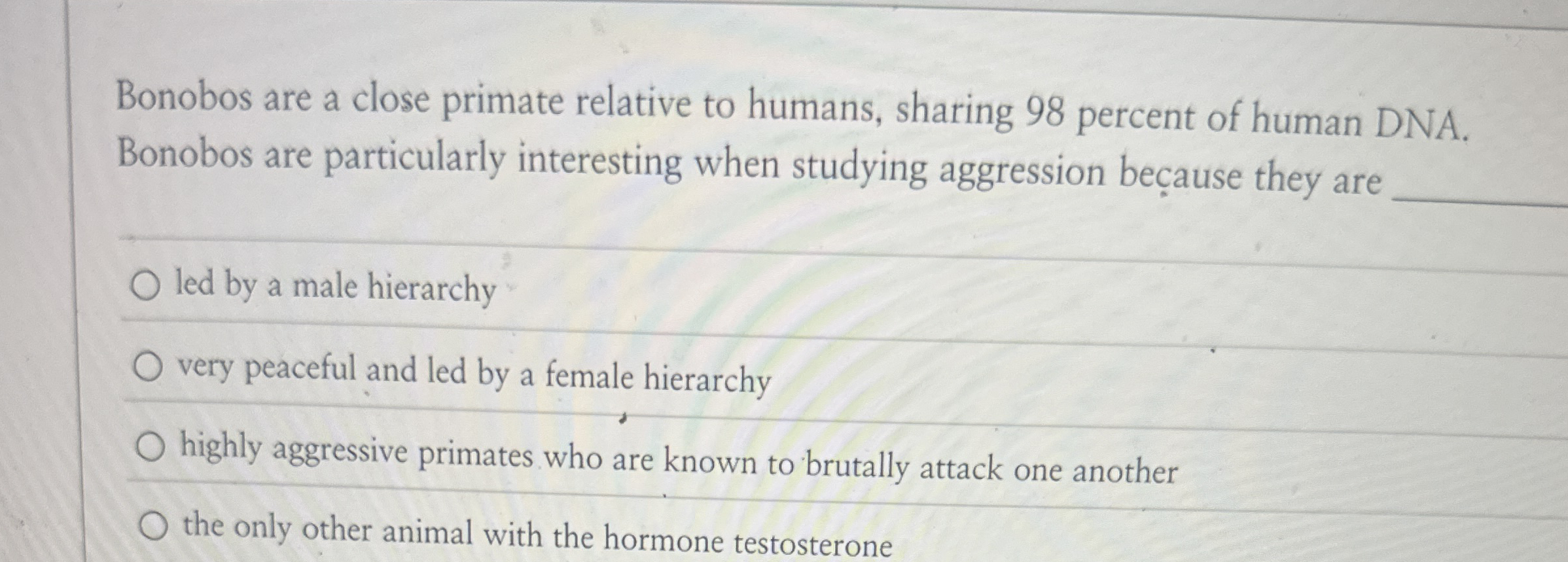 Solved Bonobos are a close primate relative to humans, | Chegg.com