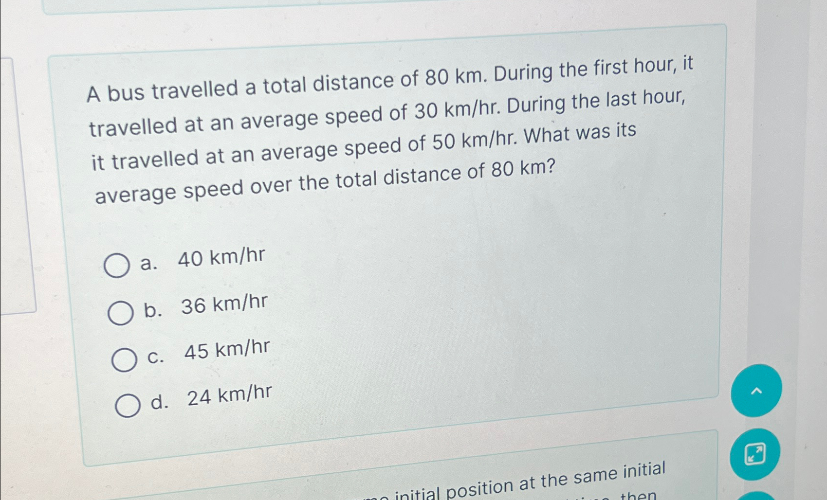 Solved A bus travelled a total distance of 80km. ﻿During the | Chegg.com