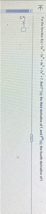 Solved For the function f(x)=5x5−5x4+4x3+7x2+7, find | Chegg.com