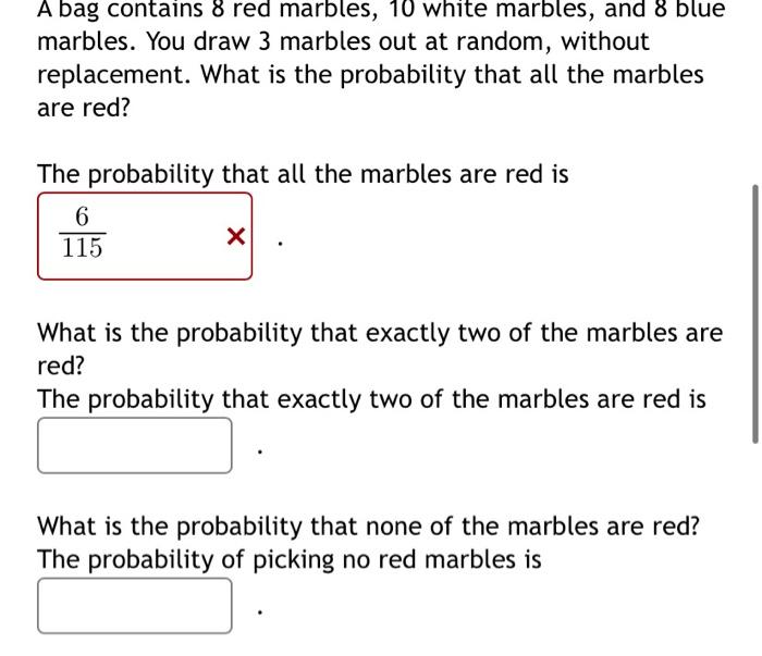Solved A bag contains 8 red marbles, 10 white marbles, and 8 | Chegg.com