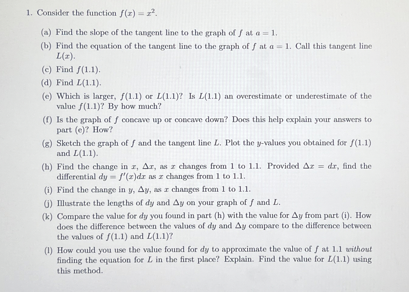 Solved Consider the function f(x)=x2.(a) ﻿Find the slope of | Chegg.com