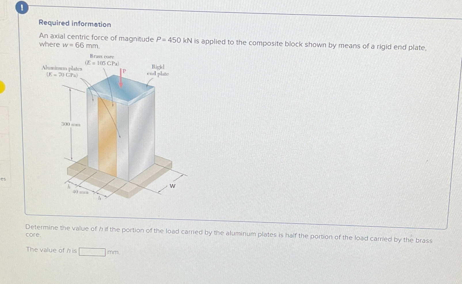 Solved !Required informationAn axial centric force of | Chegg.com