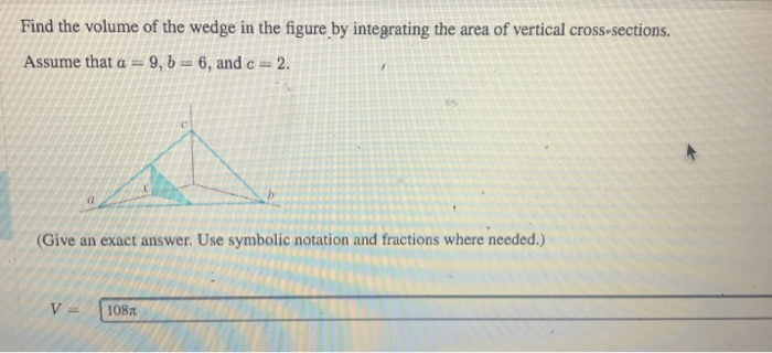 Solved Find the volume of the wedge in the figure by | Chegg.com
