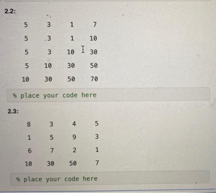 Solved Problem 2: Building matrices Given the following | Chegg.com