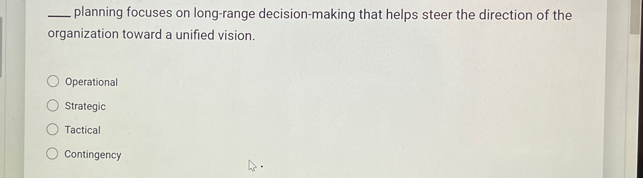 Solved planning focuses on long-range decision-making that | Chegg.com
