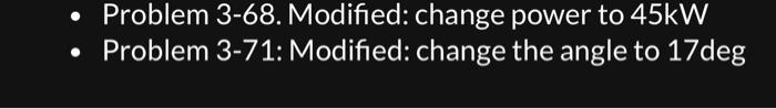 Solved - Problem 3-68. Modified: change power to 45kW - | Chegg.com