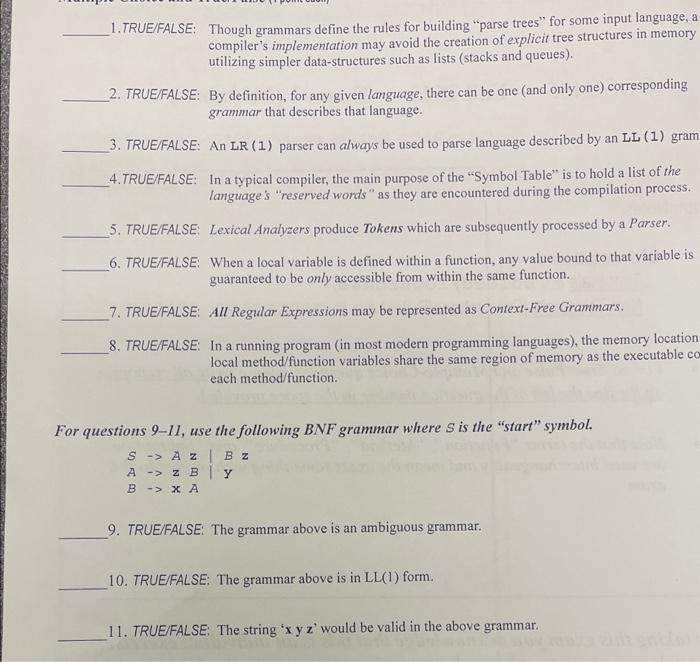 Solved 1.TRUE/FALSE: Though grammars define the rules for | Chegg.com