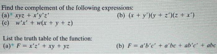 Solved Find the complemement of the following expressions | Chegg.com