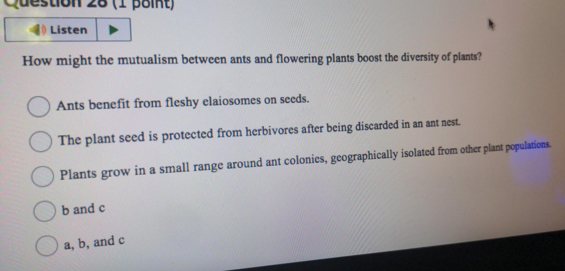 How might the mutualism between ants and flowering | Chegg.com