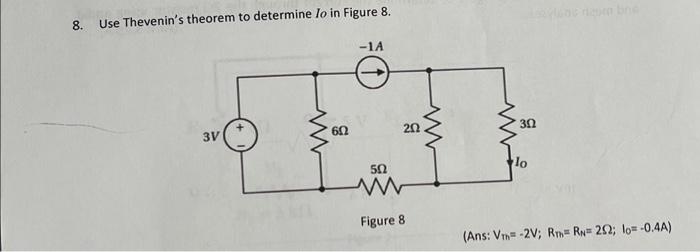 8. Use Thevenin's theorem to determine Io in Figure | Chegg.com