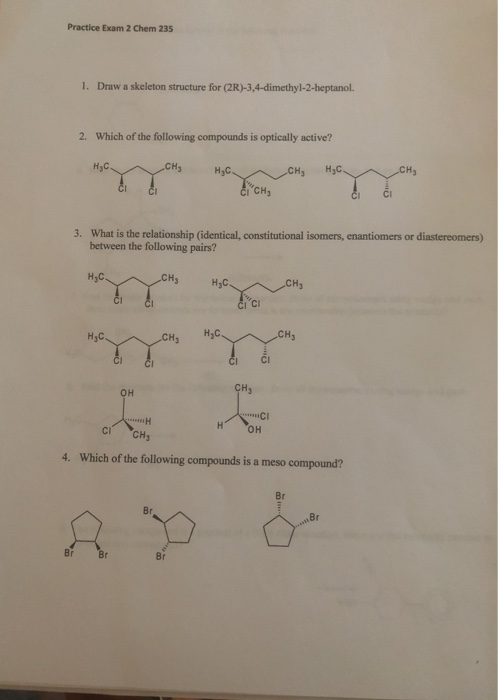 Solved Practice Exam 2 Chem 235 1. Draw a skeleton structure | Chegg.com
