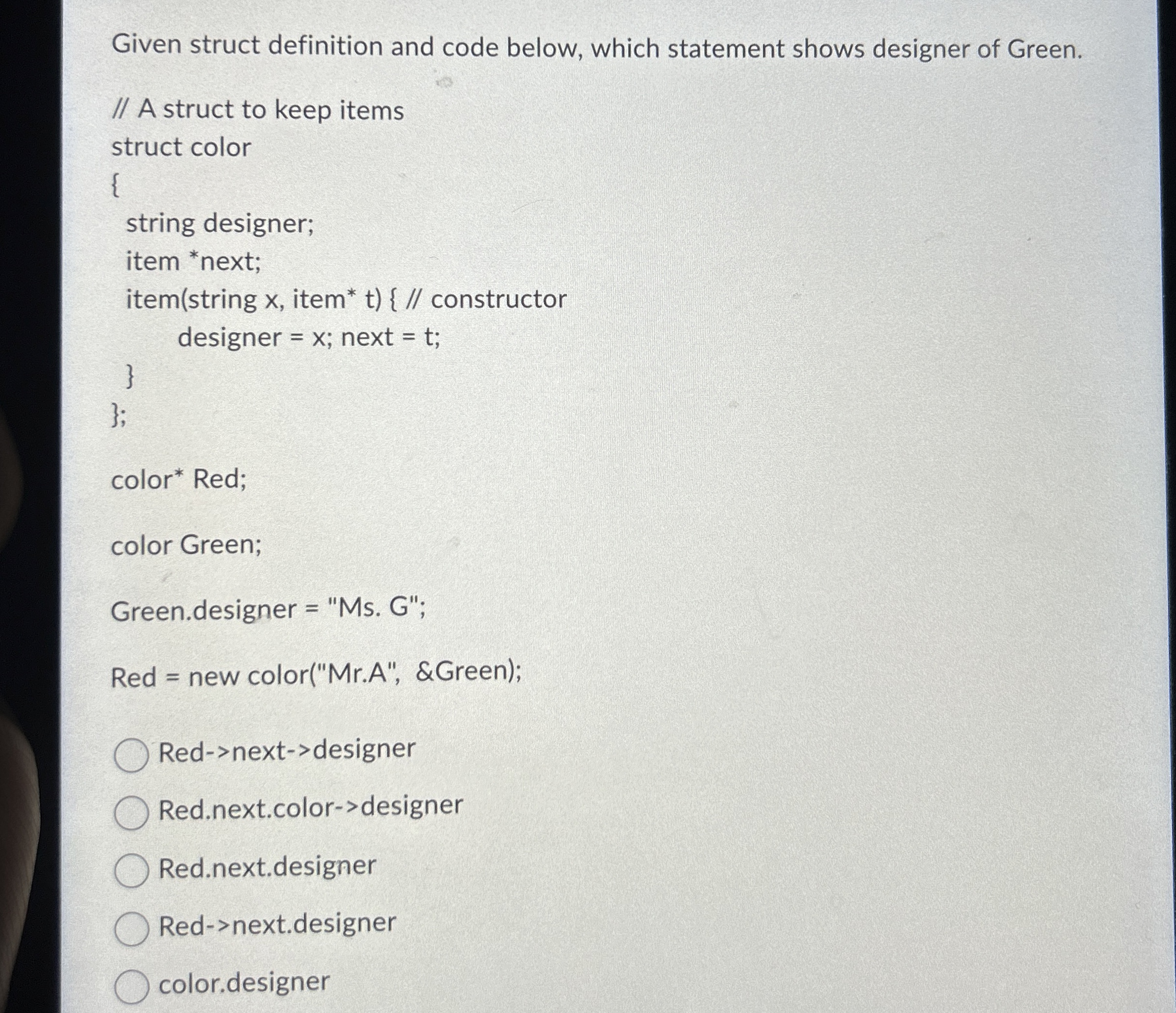 Solved Given Struct Definition And Code Below Which