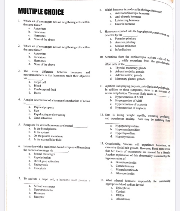 Solved MULTIPLE CHOICE & Which hormone is produced in the | Chegg.com