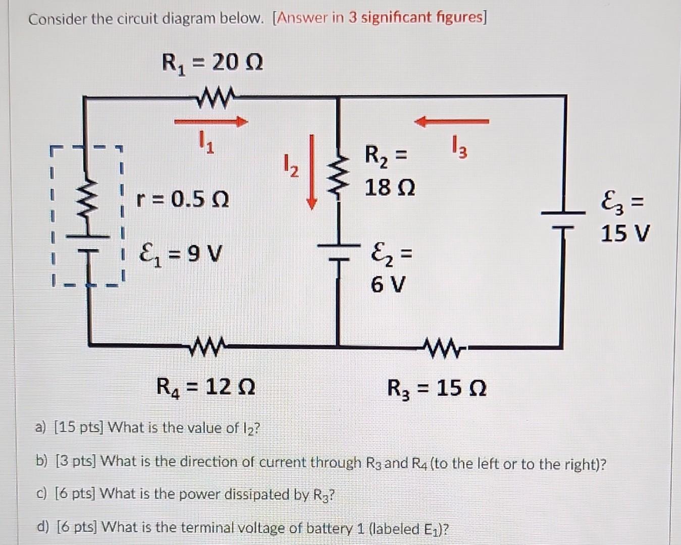 Solved Consider the circuit diagram below. [Answer in 3 | Chegg.com
