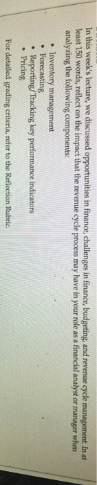 Solved In this week's lecture, we discussed opportunities in | Chegg.com