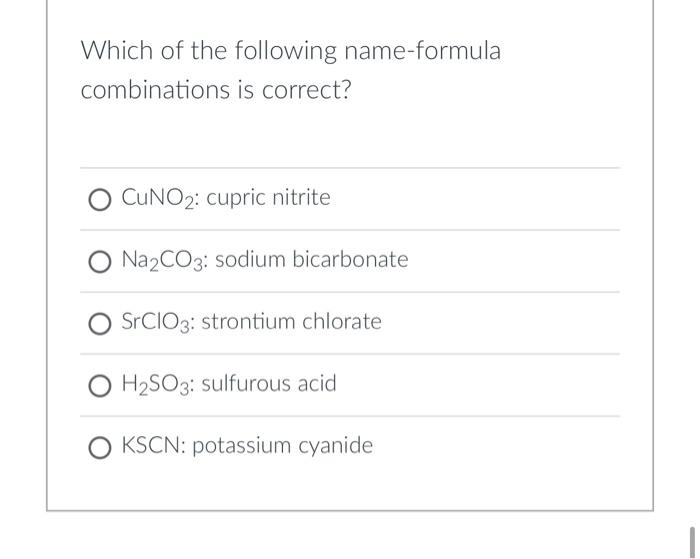 Solved Which of the following name-formula combinations is | Chegg.com