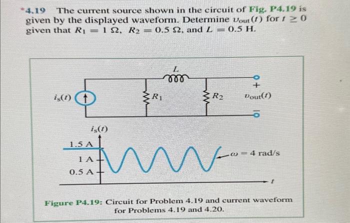 Solved 4.19 The current source shown in the circuit of Fig. | Chegg.com
