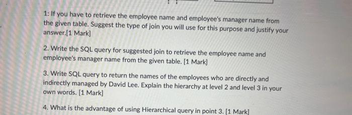 Solved 1: If you have to retrieve the employee name and | Chegg.com