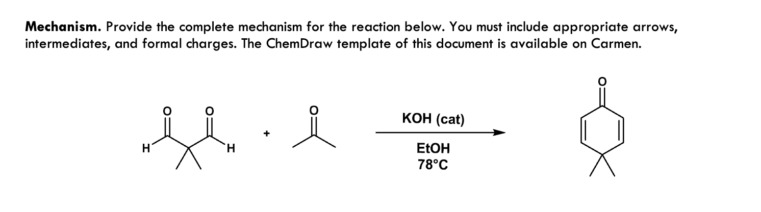 Solved Mechanism. Provide the complete mechanism for the | Chegg.com