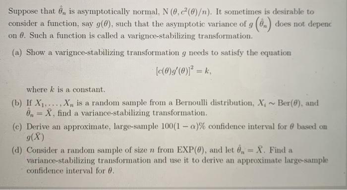 Solved Suppose that Ön is asymptotically normal. N | Chegg.com