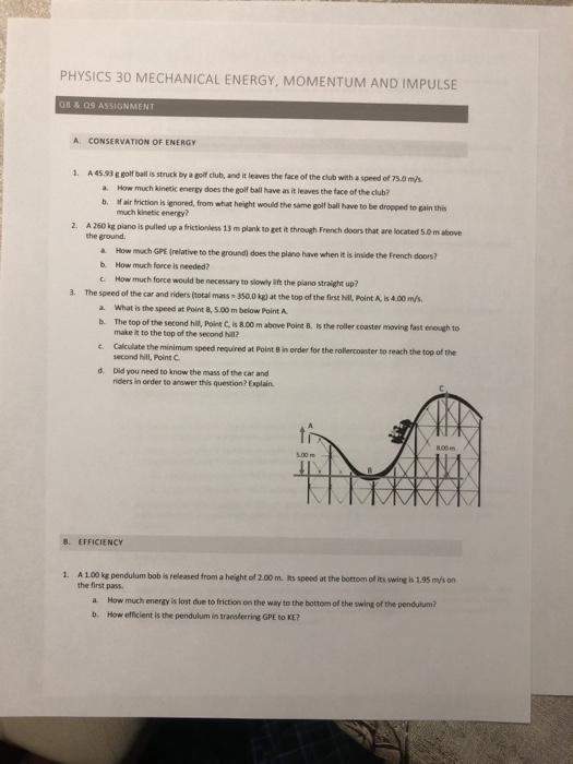 Solved PHYSICS 30 MECHANICAL ENERGY, MOMENTUM AND IMPULSE Q | Chegg.com