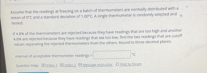 Solved Assume that the readings at freezing on a batch of | Chegg.com