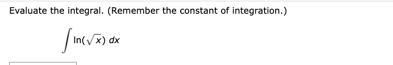 Solved Evaluate the integral. (Remember the constant of | Chegg.com