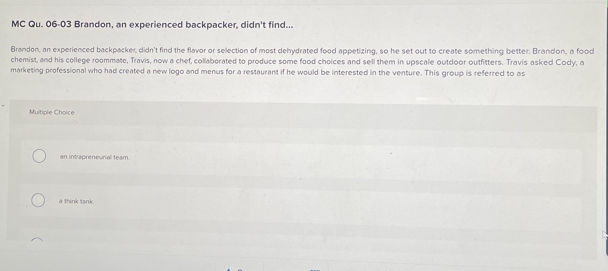 Solved MC Qu. 06-03 ﻿Brandon, an experienced backpacker, | Chegg.com