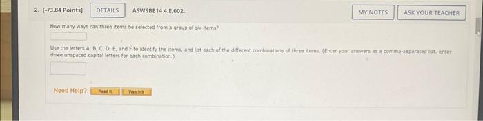 Solved An experiment has three steps weh three butcomes | Chegg.com