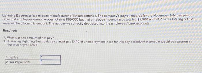 Solved Lightning Electronics is a midsize manufacturer of | Chegg.com