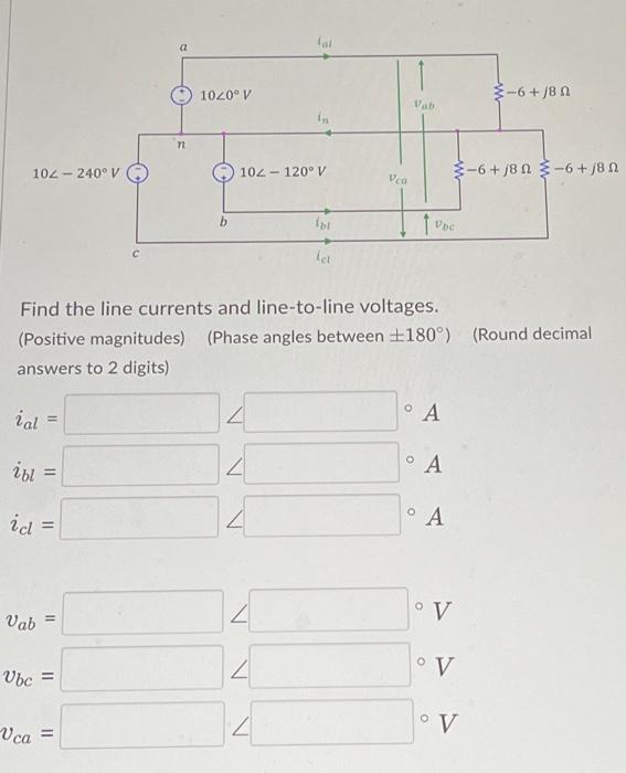 Solved Find the line currents and line-to-line voltages. | Chegg.com