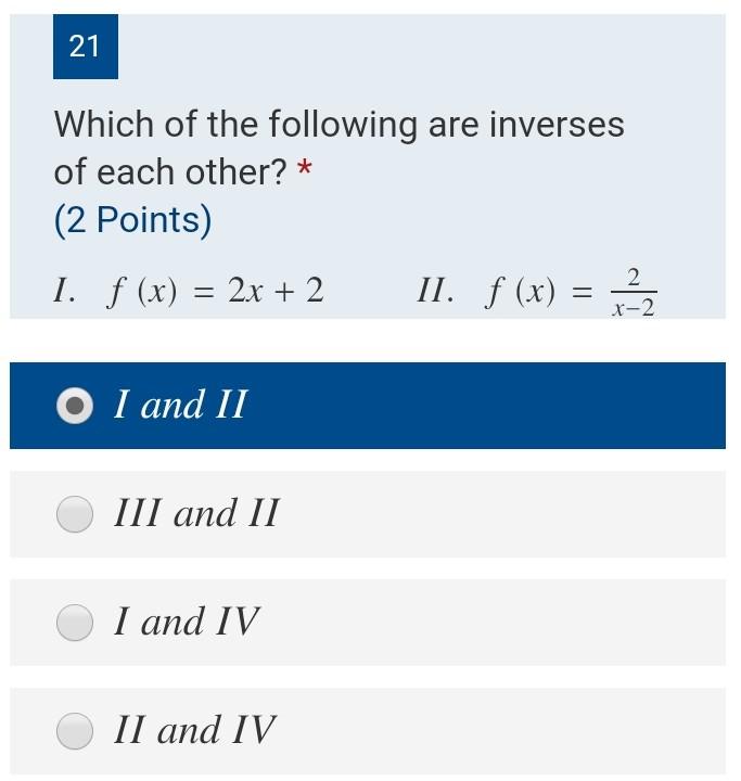 Solved 21 Which of the following are inverses of each other? | Chegg.com