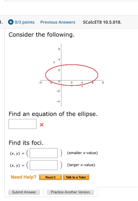 Solved 1. + 0/3 points Previous Answers CalcET8 10.5.018. | Chegg.com