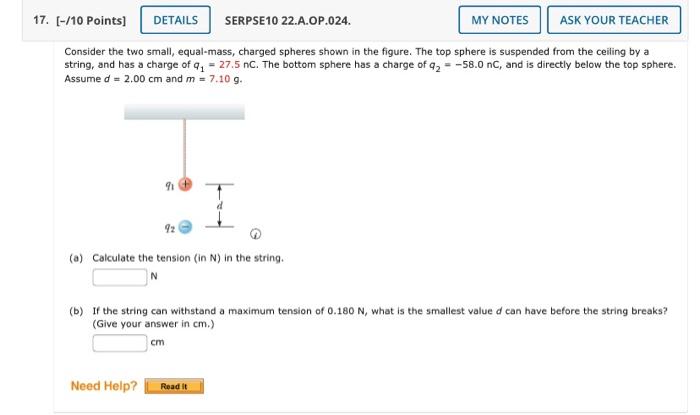 Solved Consider the two small, equal-mass, charged spheres | Chegg.com