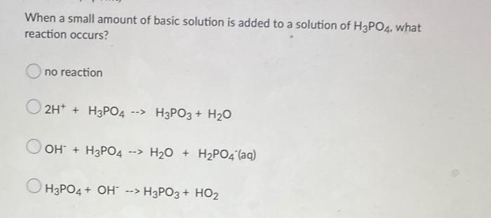 Solved A buffer solution is made by adding H3PO4 and NaH2PO4 | Chegg.com
