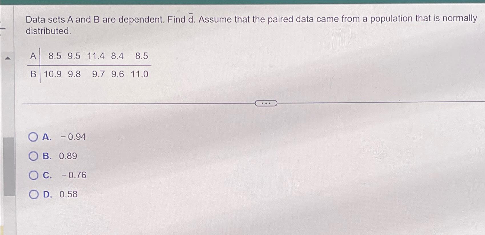 Solved Data sets A and B ﻿are dependent. Find ?bar (d). | Chegg.com