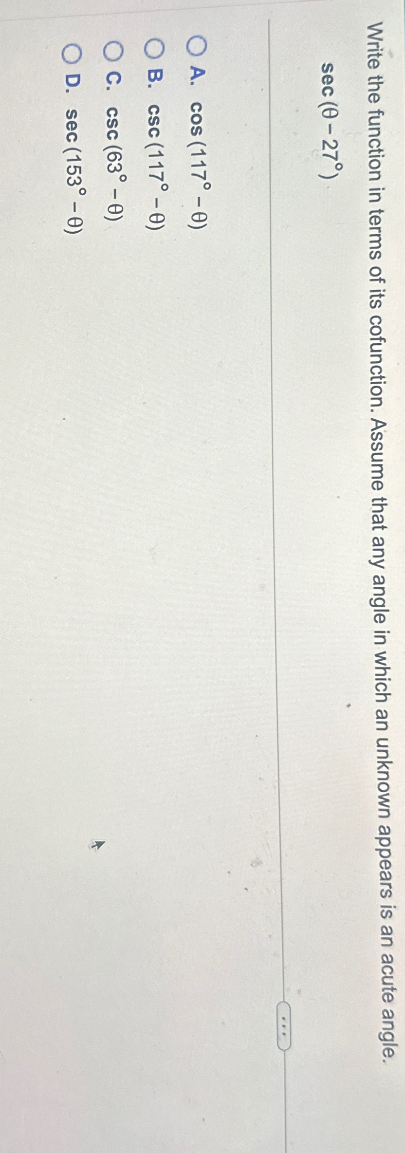 Solved Write The Function In Terms Of Its Cofunction Assume