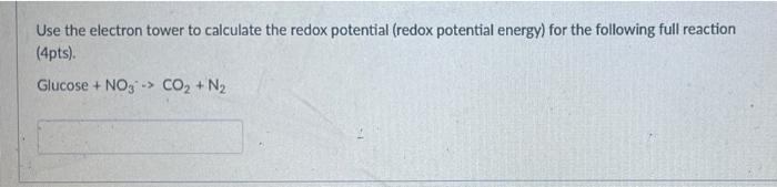 Solved Use the electron tower to calculate the redox | Chegg.com