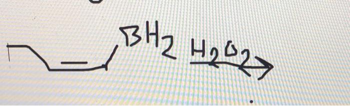 Solved show the mechanism for oxidation with H2O2. anyone | Chegg.com