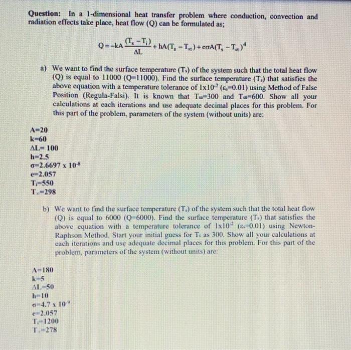 Solved Question: In a 1-dimensional heat transfer problem | Chegg.com