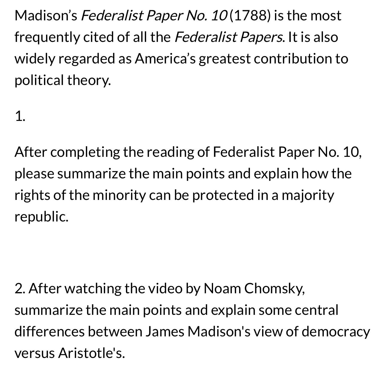 Madison's Federalist Paper No. 10(1788) ﻿is the most | Chegg.com