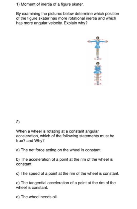 Solved 1) Moment of inertia of a figure skater. By examining | Chegg.com