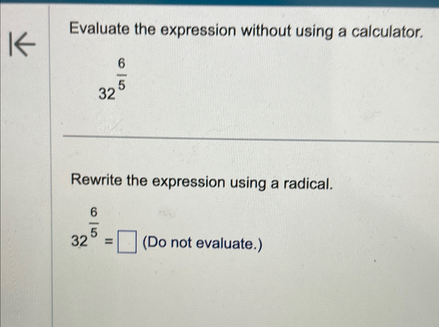 Solved Evaluate the expression without using a | Chegg.com