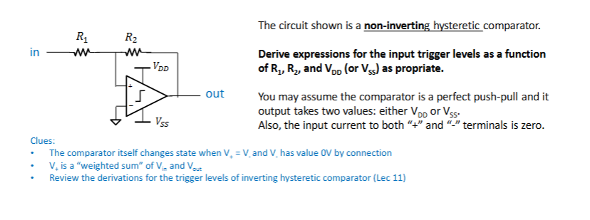 The circuit shown is ﻿a non-inverting hysteretic | Chegg.com