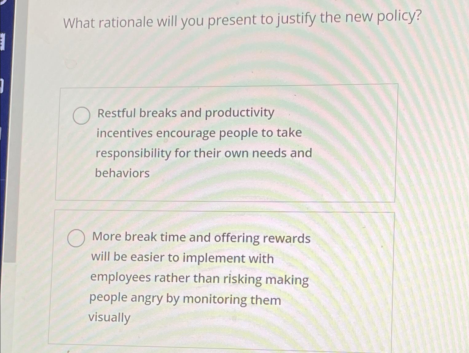 Solved What rationale will you present to justify the new | Chegg.com