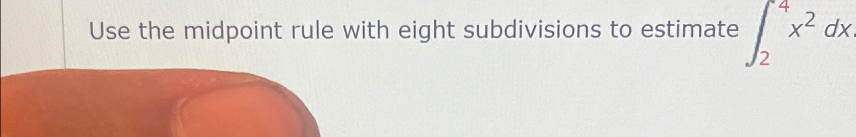 Solved Use the midpoint rule with eight subdivisions to | Chegg.com